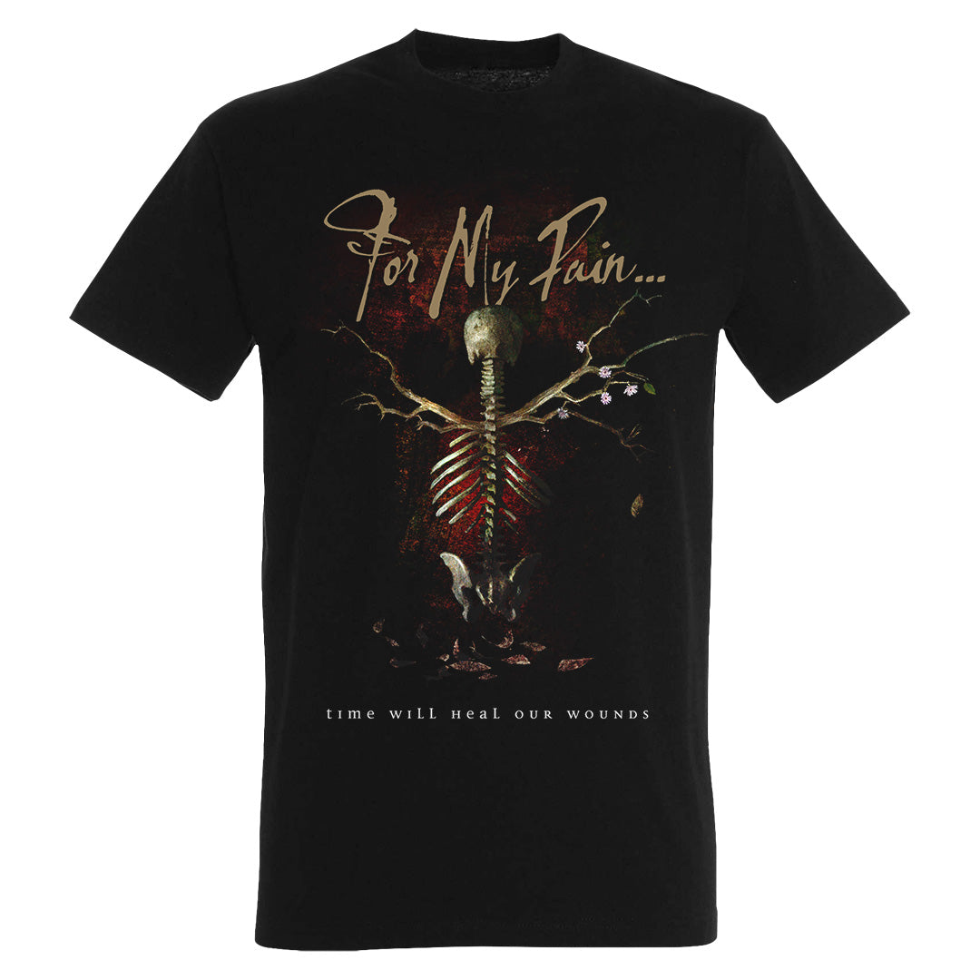 For My Pain, Time Will Heal Our Wounds, T-Shirt – Backstage Rock Shop
